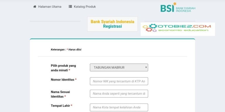 Bagaimana Cara Pengisian Webform BSI? Simak Penjelasannya | Otobiez